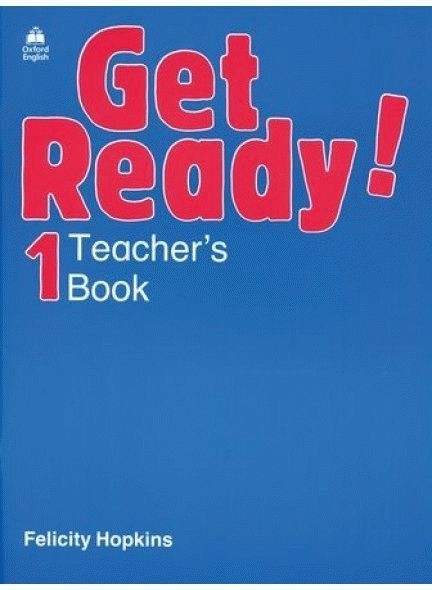 Get Ready 1 Teacher's Book (Англ) Oxford University Press ...